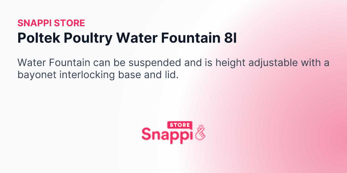 Poltek Poultry Water Fountain 8l | Snappi Store