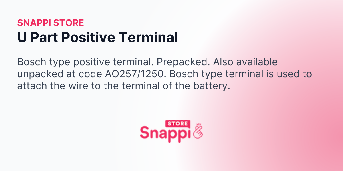 U Part Positive Terminal | Snappi Store