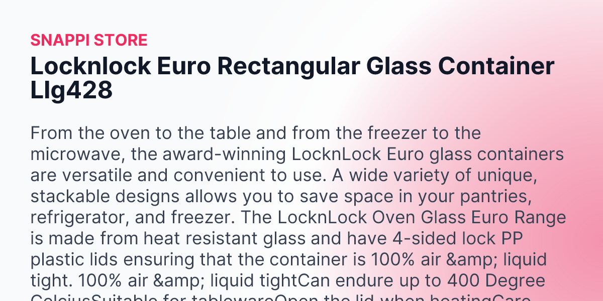 Locknlock Euro Rectangular Glass Container Llg428 | Snappi Store