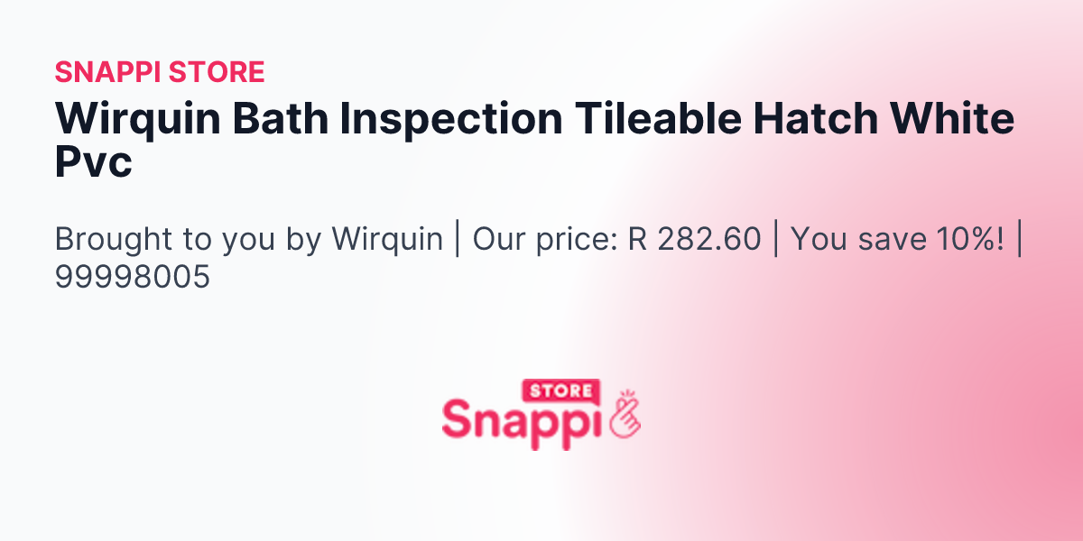 Wirquin Bath Inspection Tileable Hatch White Pvc | Snappi Store