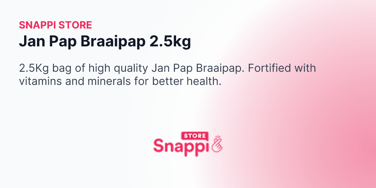Jan Pap Braaipap 25kg | Snappi Store