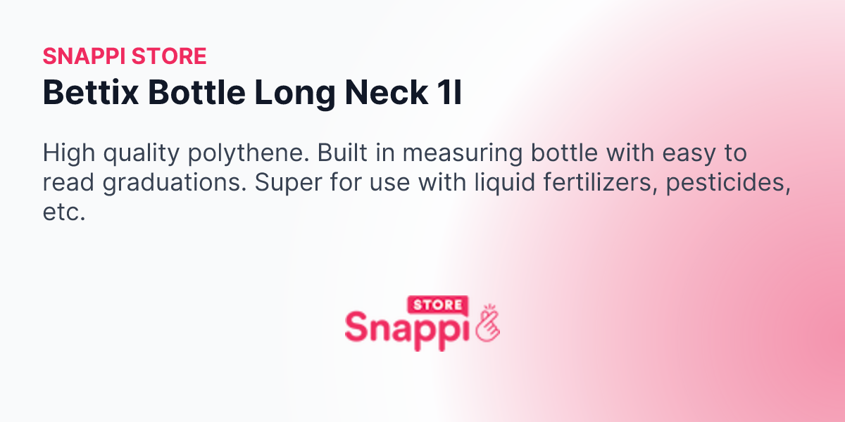 Bettix Bottle Long Neck 1l | Snappi Store
