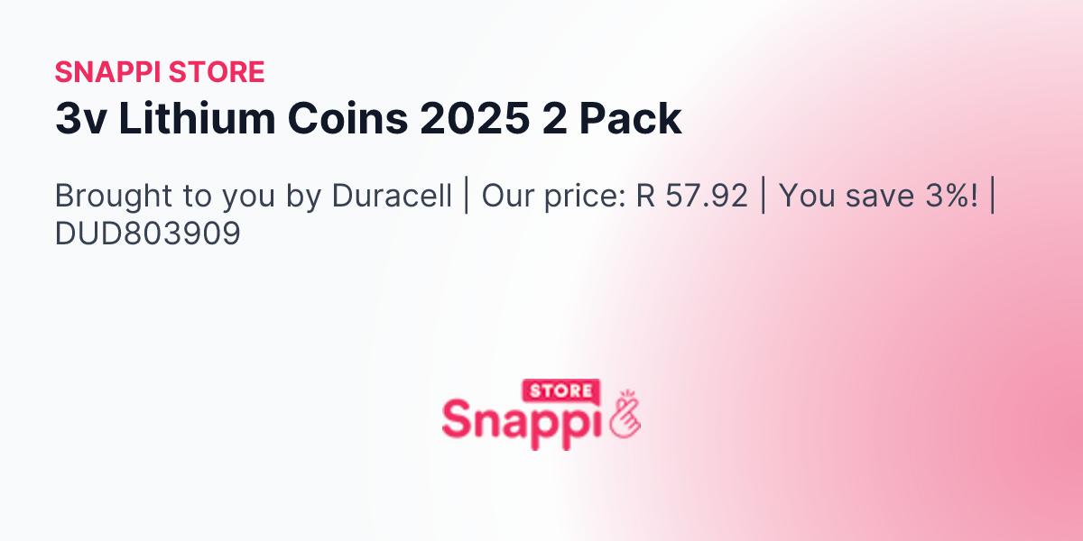 3v Lithium Coins 2025 2 Pack | Snappi Store