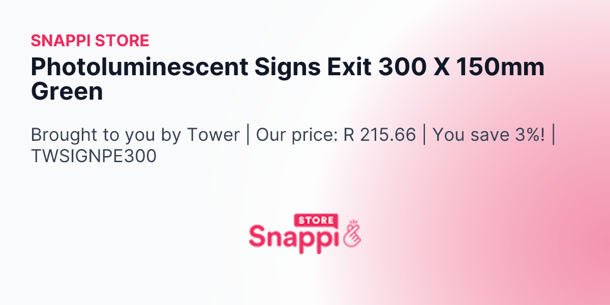 Photoluminescent Signs Exit 300 X 150mm Green | Snappi Store