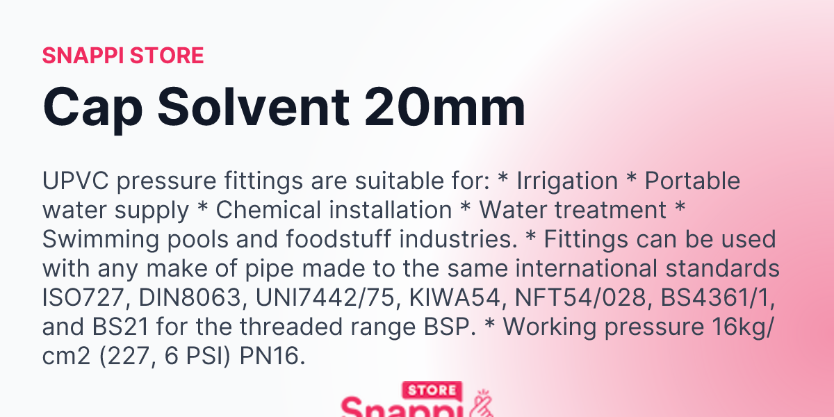 Cap Solvent 20mm | Snappi Store